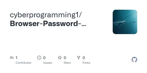 Github Cyberprogramming1 Browser Password Extractor