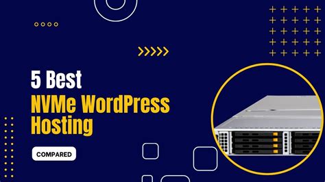 5 Best Nvme Wordpress Hosting 2024 Compared Codeless