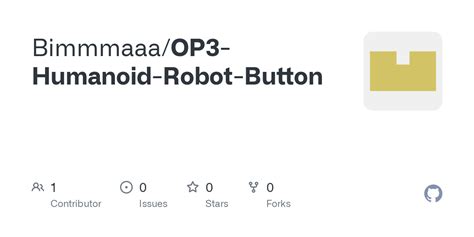 Github Bimmmaaaop3 Humanoid Robot Button