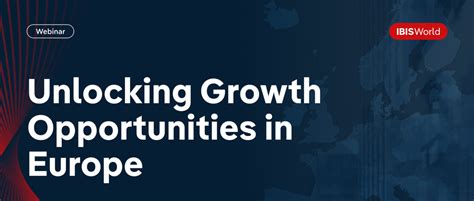 Webinar Unlocking Growth Opportunities In Europe