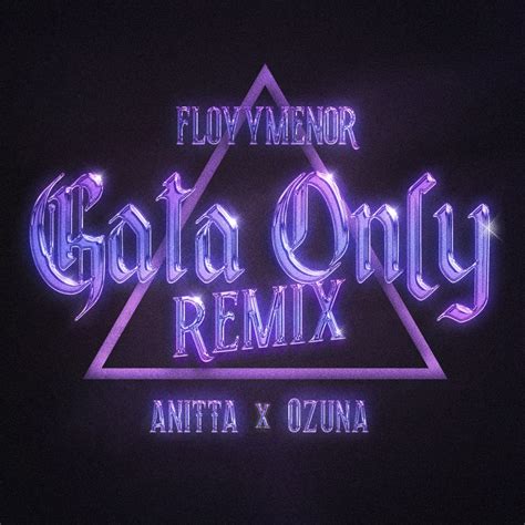 ‎gata Only Remix Single Floyymenor オズナ And Anittaのアルバム Apple Music