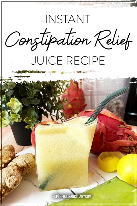 4 Best Juicing Recipes For Constipation Relief Superfood Sanctuary