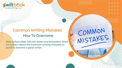 5 common writing mistakes that new writers often make