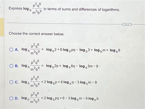 Solved Express Logb P2q6m3b9 In Terms Of Sums And Chegg Com