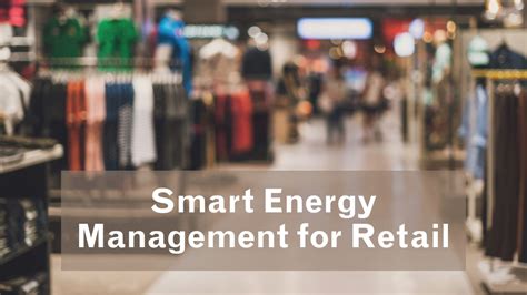 Iot Based Bms For Energy Efficiency In Retail
