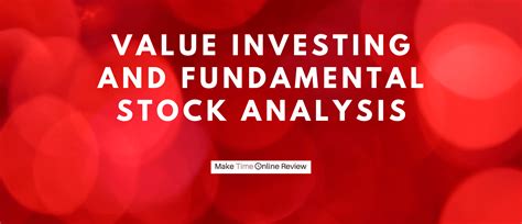 Value Investing And Fundamental Stock Analysis A Step By Step Approach To Stock Investing And