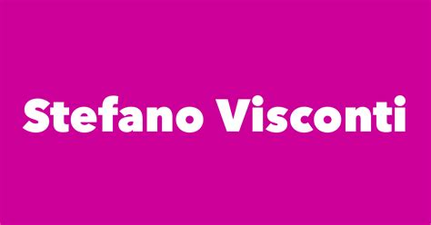 Stefano Visconti - Spouse, Children, Birthday & More