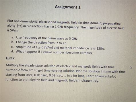 Solved Assignment 1plot One Dimensional Electric And