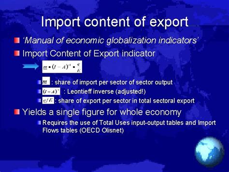 Globalization Indicators The Import Content Of Export The