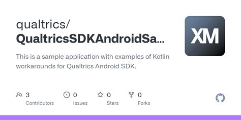 github qualtrics qualtricssdkandroidsampleapps this is a sample