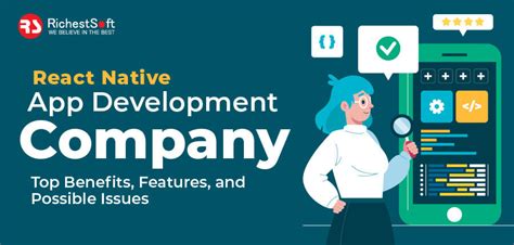 React Native App Development Company Top Benefits Features And Possible Issues