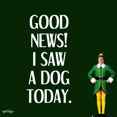 20 Best Elf Quotes And Elf Movie Quotes Of All Time Yourtango