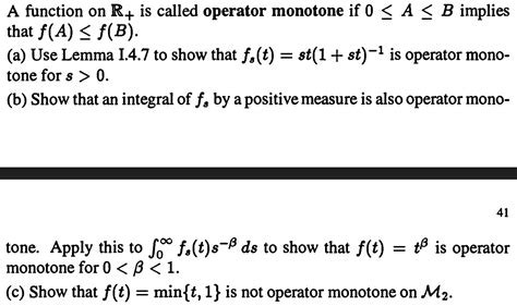 A Function On R Is Called Operator Monotone If 0
