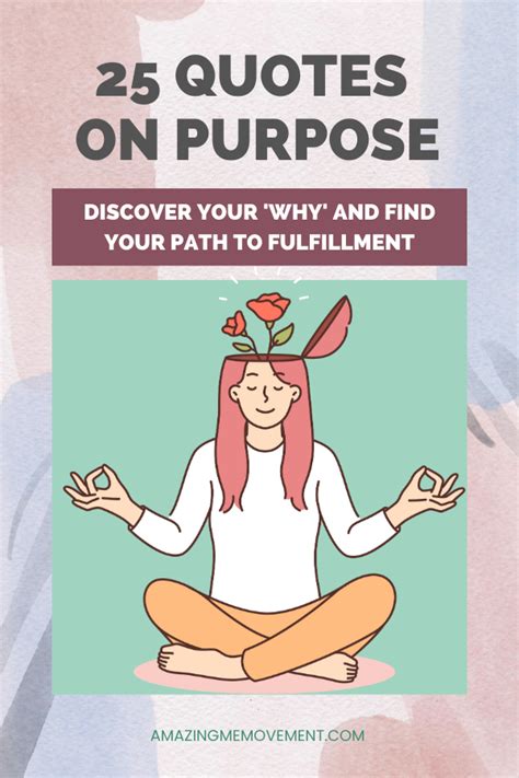 25 Inspiring Quotes On Purpose To Find Your Path ⋆