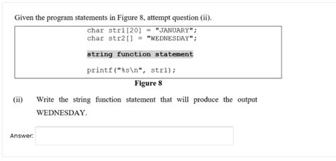 Solved Given The Program Statements In Figure 8 Attempt