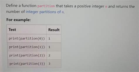 solved a define a function partition that takes a positive