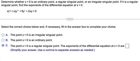 solved determine whether x 0 is an ordinary point a regular