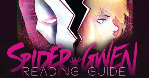 Spider Gwen Comics Reading Guide