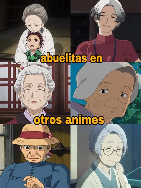 Bueno Pues Están Las Abuelitas De Anime Que La Verdad Es Que Pues Si S
