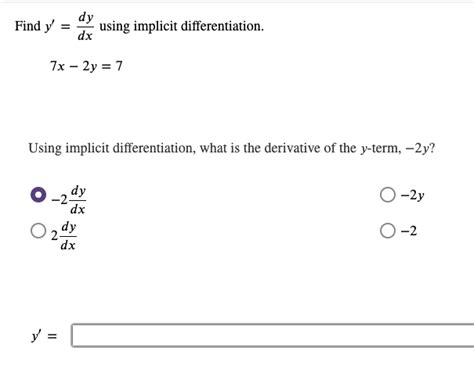 Solved Find Ydydx ﻿using Implicit