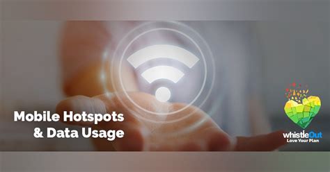 How Much Data Does A Hotspot Use Whistleout
