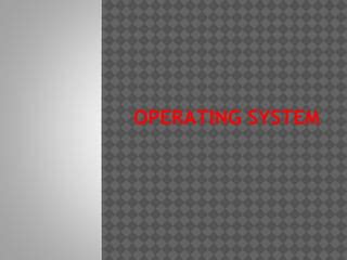 Operating System Ppt