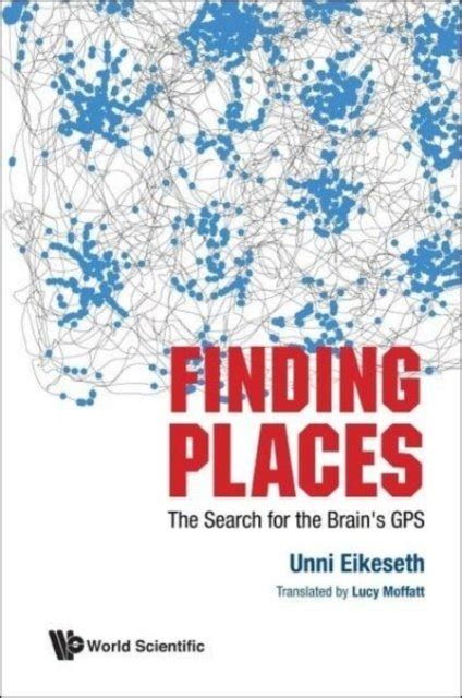 Finding Places The Search For The Brains Gps Opracowanie Zbiorowe Książka W Empik