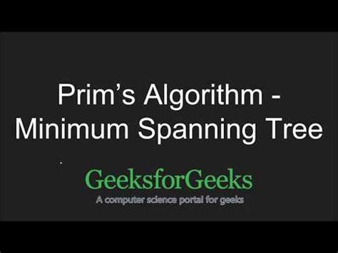 Prim S Algorithm For MST With Code Walkthrough GeeksforGeeks YouTube