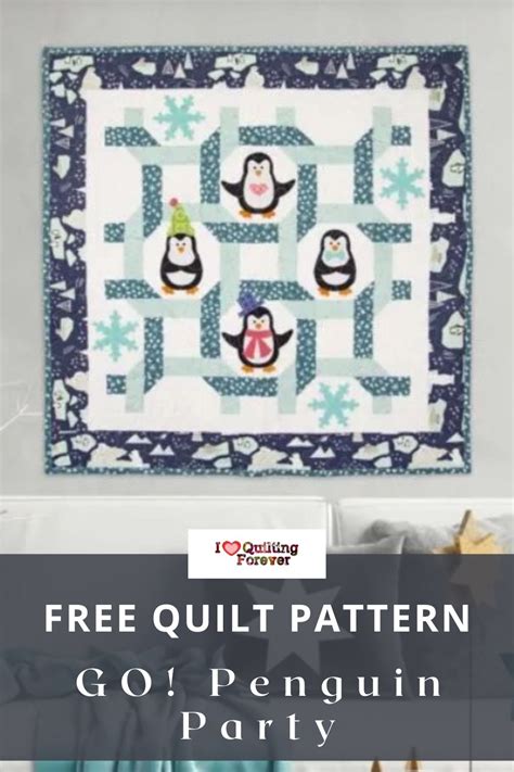 Free Quilt Pattern Go Penguin Party I Love Quilting Forever