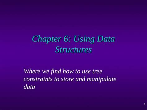 ppt chapter 6 using data structures dokumen tips