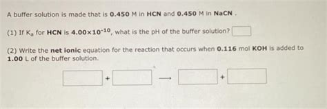 Solved A Buffer Solution Is Made That Is M In HF And Chegg