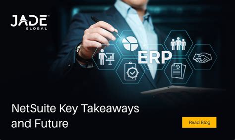 Netsuite Erp Future Scope Trends And 2022 Takeaways Jade