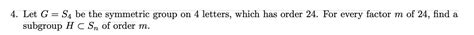 Solved 4 Let Gs4 Be The Symmetric Group On 4 Letters