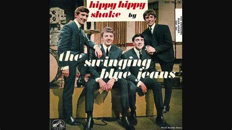 Swinging Blue Jeans Hippy Hippy Shake Youtube Music