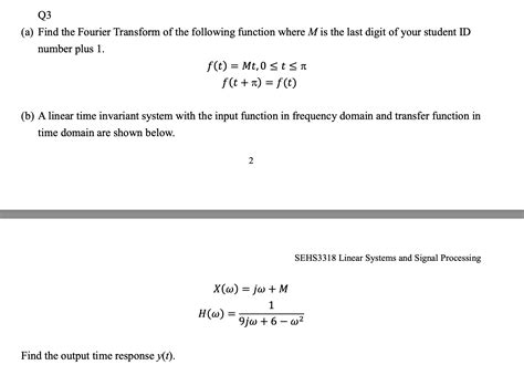 Solved A Find The Fourier Transform Of The Following Chegg
