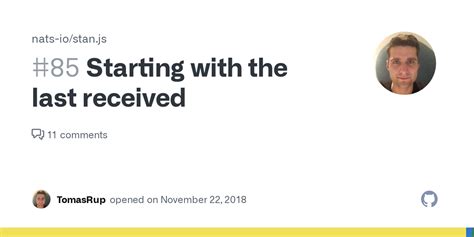 Starting With The Last Received Issue Nats Io Stan Js GitHub