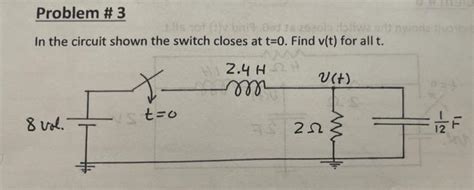 Solved in the circuit shown the switch closes at t=0. Find | Chegg.com