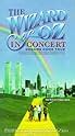 The Wizard Of Oz In Concert Dreams Come True Tv Movie 1995 Imdb