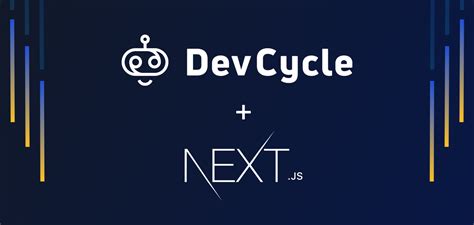 Devcycles New Nextjs Sdk Elevating Feature Flagging In Nextjs Apps