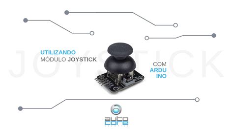 Cmo Controlar Un Joystick Con Arduino Utilizando Entradas