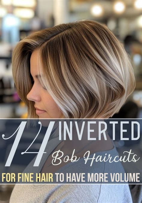 14 Inverted Bob Haircuts For Fine Hair To Have More Volume