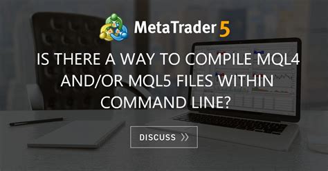 Is There A Way To Compile Mql4 Andor Mql5 Files Within Command Line