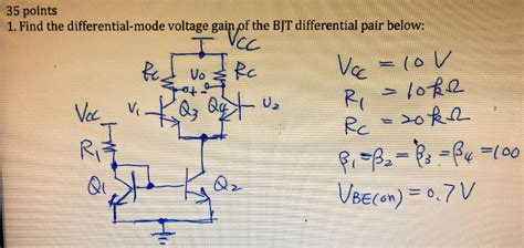 Solved Points Find The Differential Mode Voltage Gain Chegg