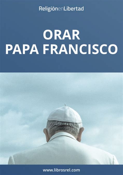 Orar Papa Francisco Reina Del Cielo