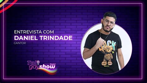 Talgayshow 19 Daniel Trindade Youtube