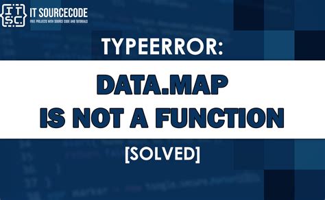 Typeerror Data Map Is Not A Function Solved