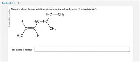 answered name the alkene be sure to indicate… bartleby