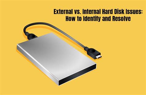 external vs internal hard disk issues how to identify and resolve