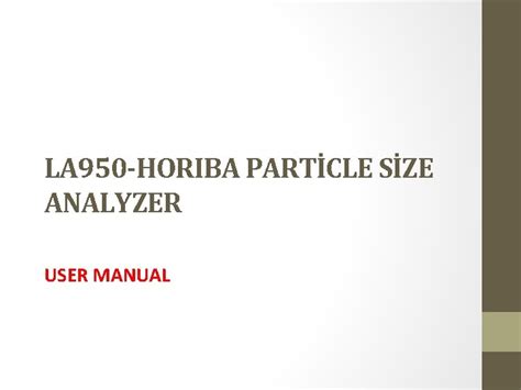 La 950 Horiba Partcle Sze Analyzer User Manual