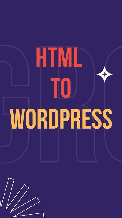 html to wordpress wordpress education webdeveloper youtube